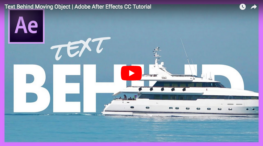 Ae Tutorial Text Behind Moving Object Adobe After Effects Cc